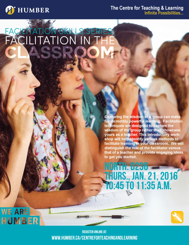 The CTL Presents "Facilitation Skills Series: Facilitation in the Classroom" (North) | Humber ...
